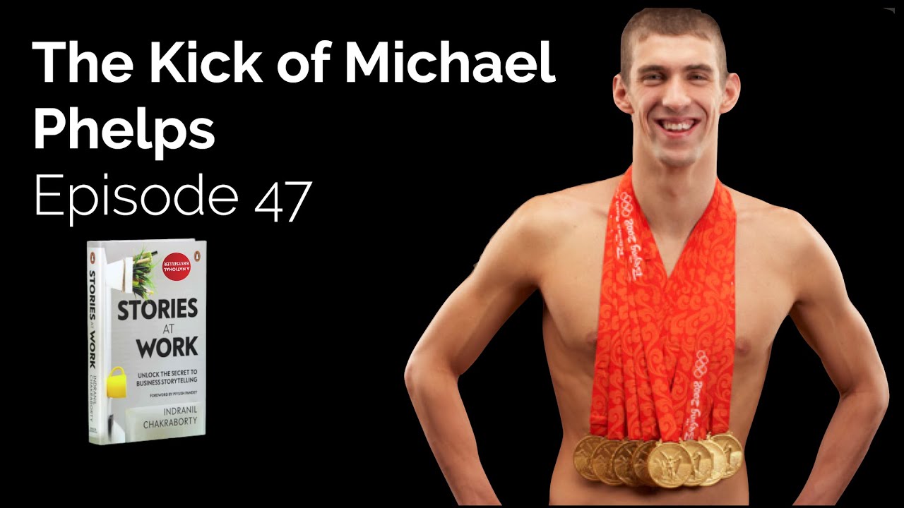 E47 - The Kick of Michael Phelps - Storyworks